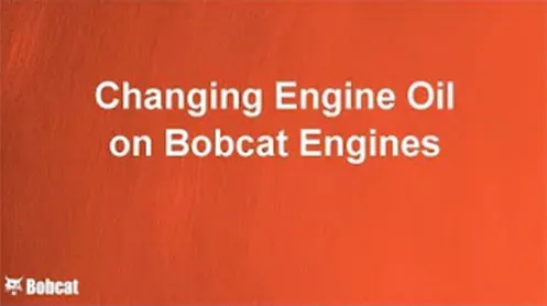 How to Change Engine Oil on Bobcat Engines | Bobcat of Mandan - Bobcat ...